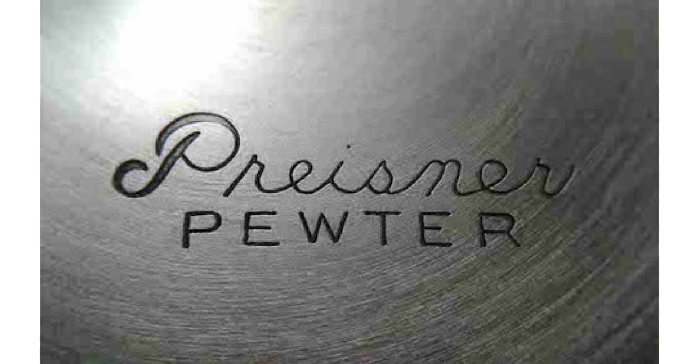 The Preisner Pewter Company Legacy — Oldani Brothers